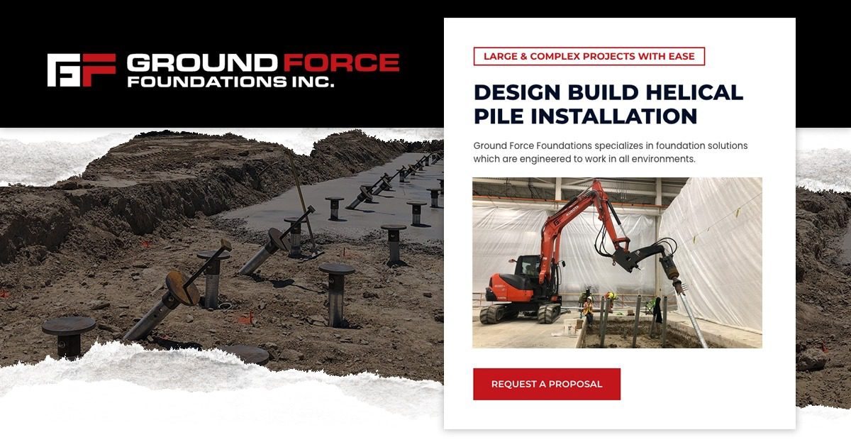 Ground Force Foundations - Design Build Helical Piles